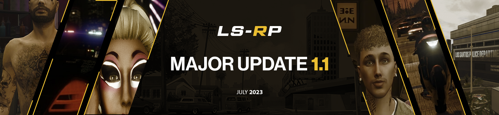 Major Update 1.1 - Announcements - Los Santos Roleplay
